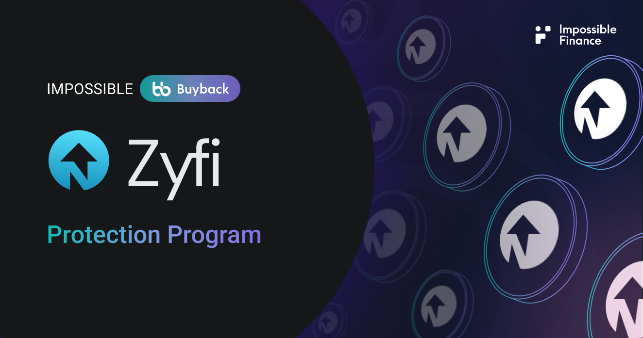 Impossible x Zyfi Buy-back Protection Program
