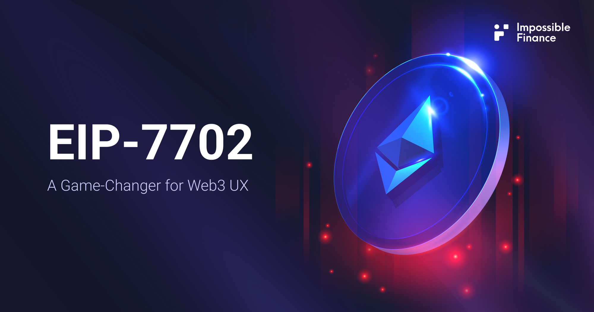 EIP-7702: A Game-Changer for Web3 UX
